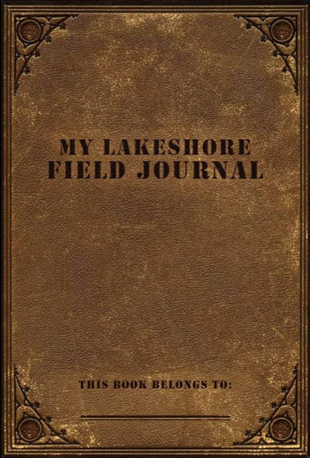 My Lakeshore Field Journal — The Learning Store
