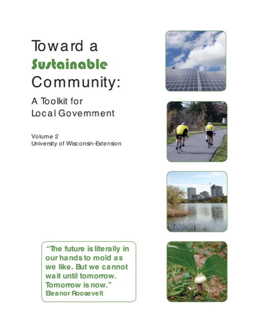 Toward a Sustainable Community: A Toolkit for Local Government (Vol. 2 ...